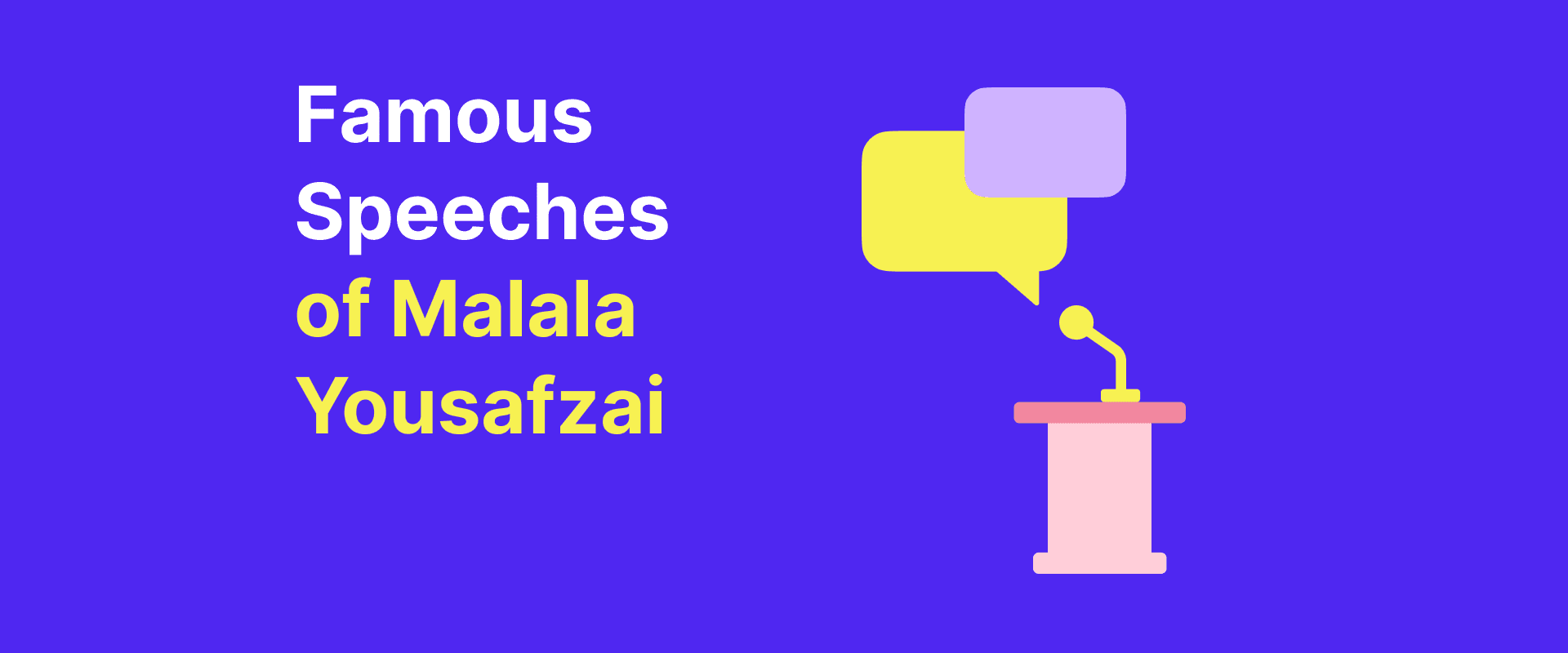 Why Malala Yousafzai's Speech Still Resonates Today